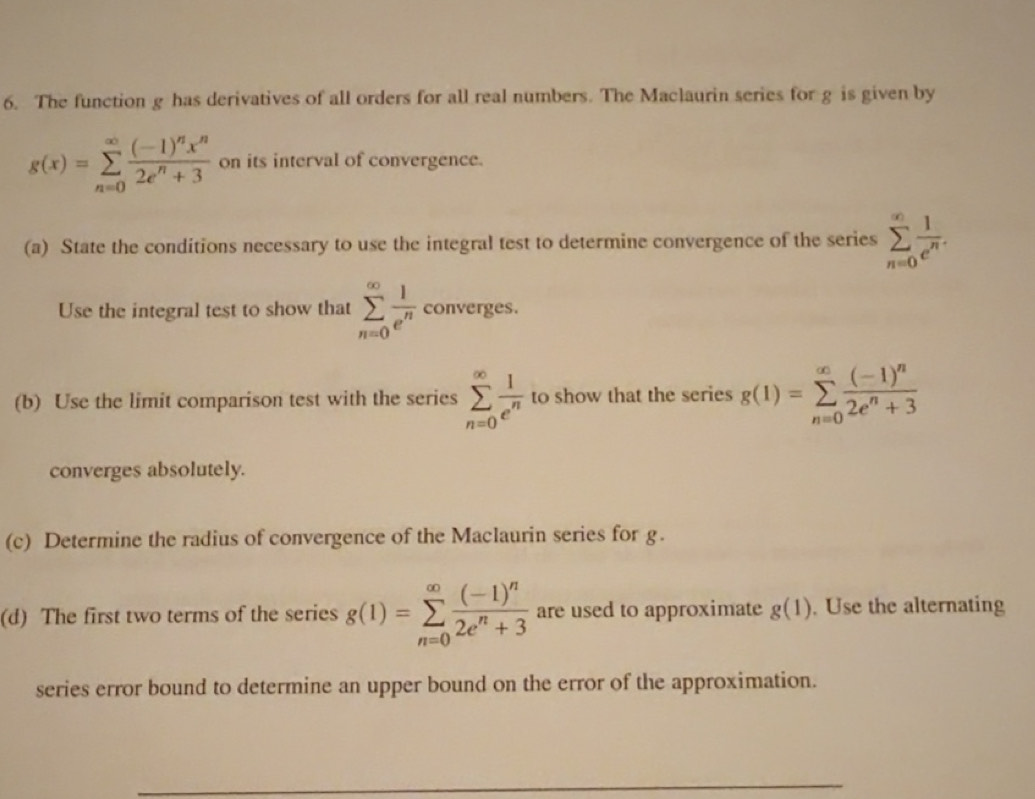 Risolto:The function g has derivatives of all orders for all real ...