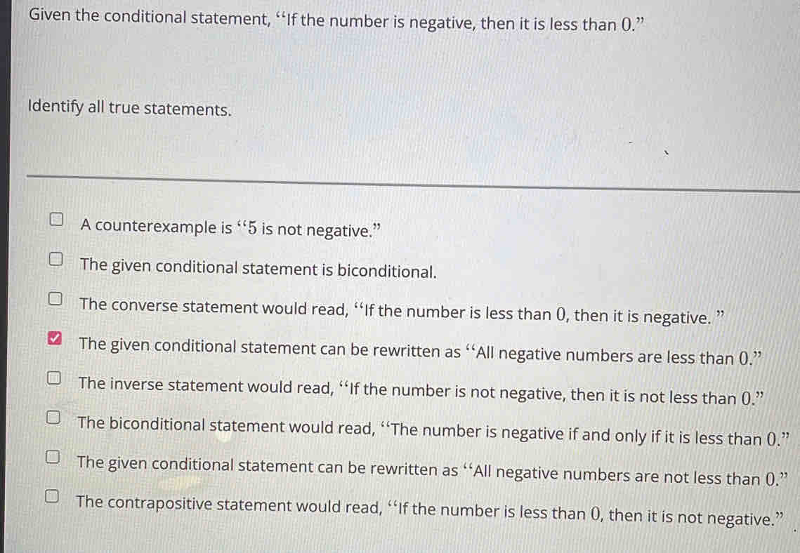 Solved: Given the conditional statement, “If the number is negative ...