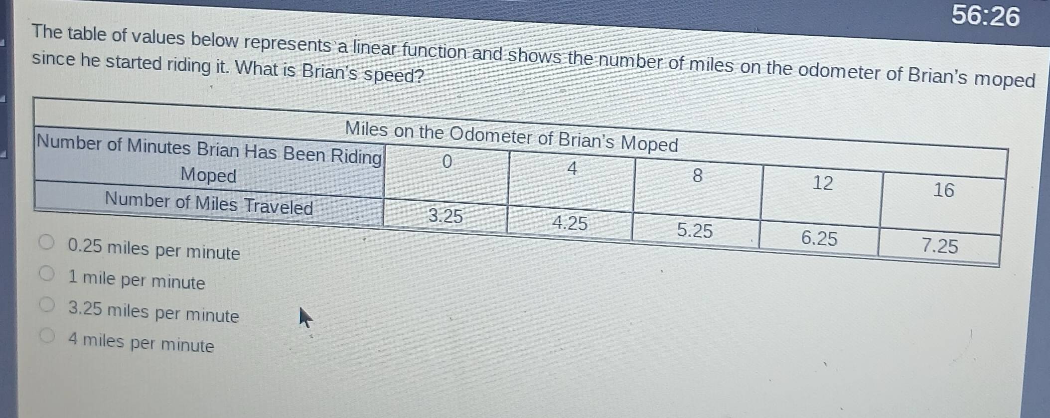 Solved: 56:26 The table of values below represents a linear function ...