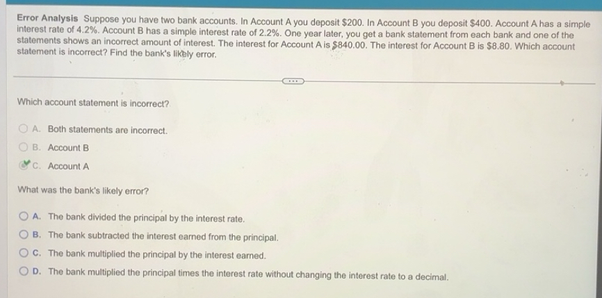 Solved: Error Analysis Suppose you have two bank accounts. In Account A ...