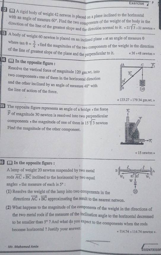 Solved: [ A rigid body of weight 42 netwon is placed on a plane ...