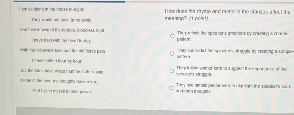 Solved: am all alone in the house to-night; How does the rhyme and ...