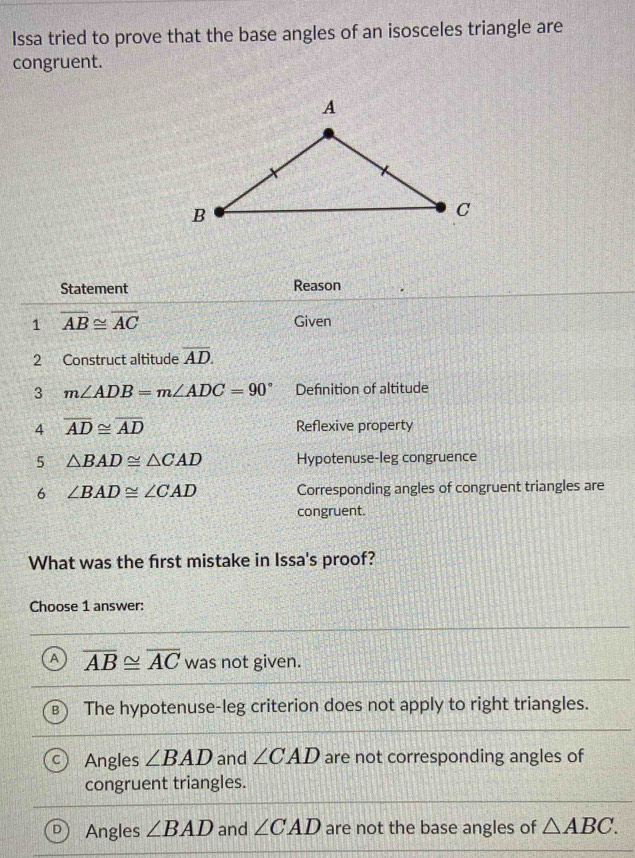 Solved: Issa tried to prove that the base angles of an isosceles ...