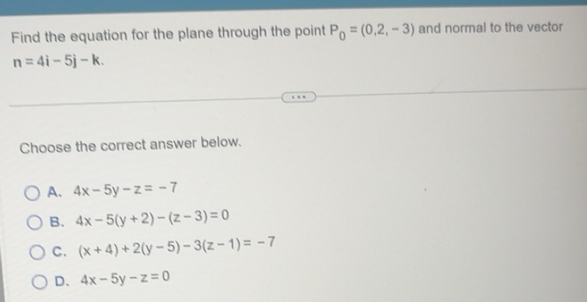 Solved: Find the equation for the plane through the point P_0=(0,2,-3 ...