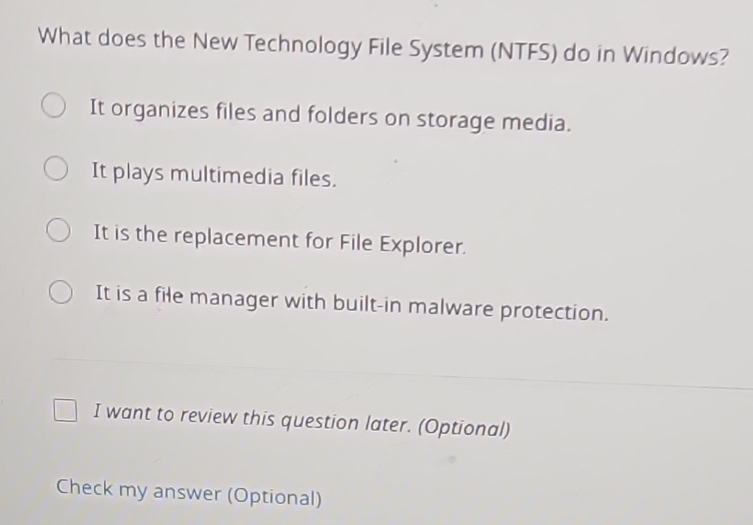 Solved: What does the New Technology File System (NTFS) do in Windows ...