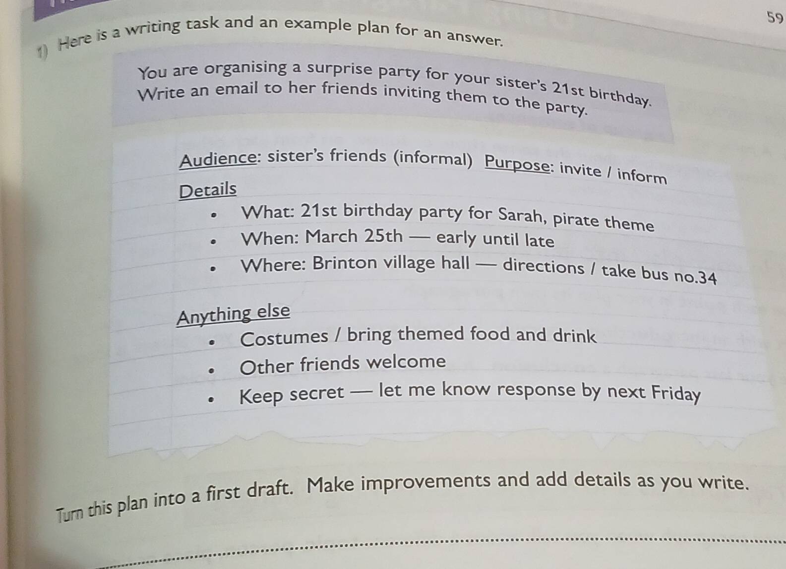 Solved: 59 1) Here is a writing task and an example plan for an answer ...