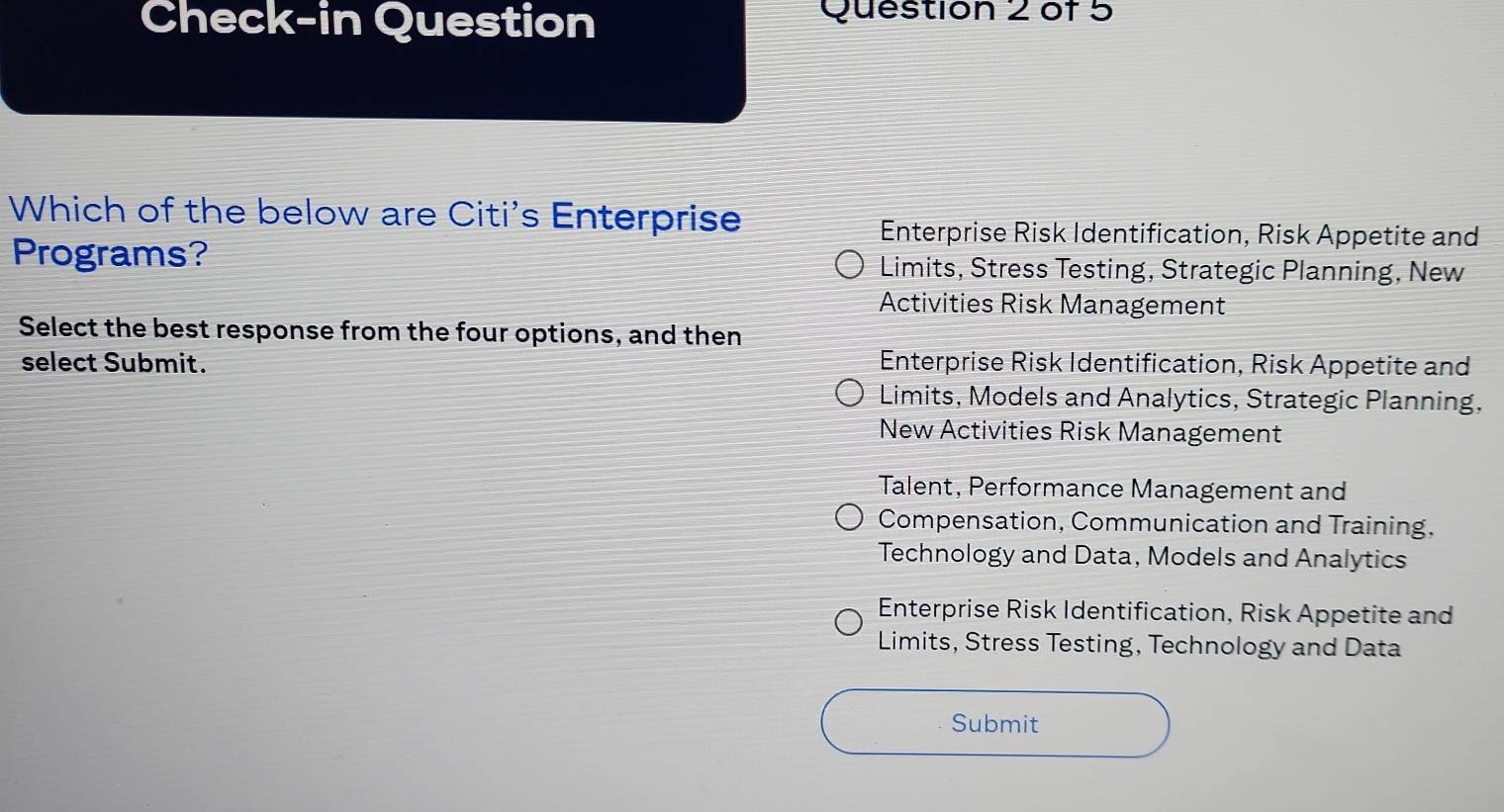 Solved: Check-in Question Question 2 of 5 Which of the below are Citi's ...