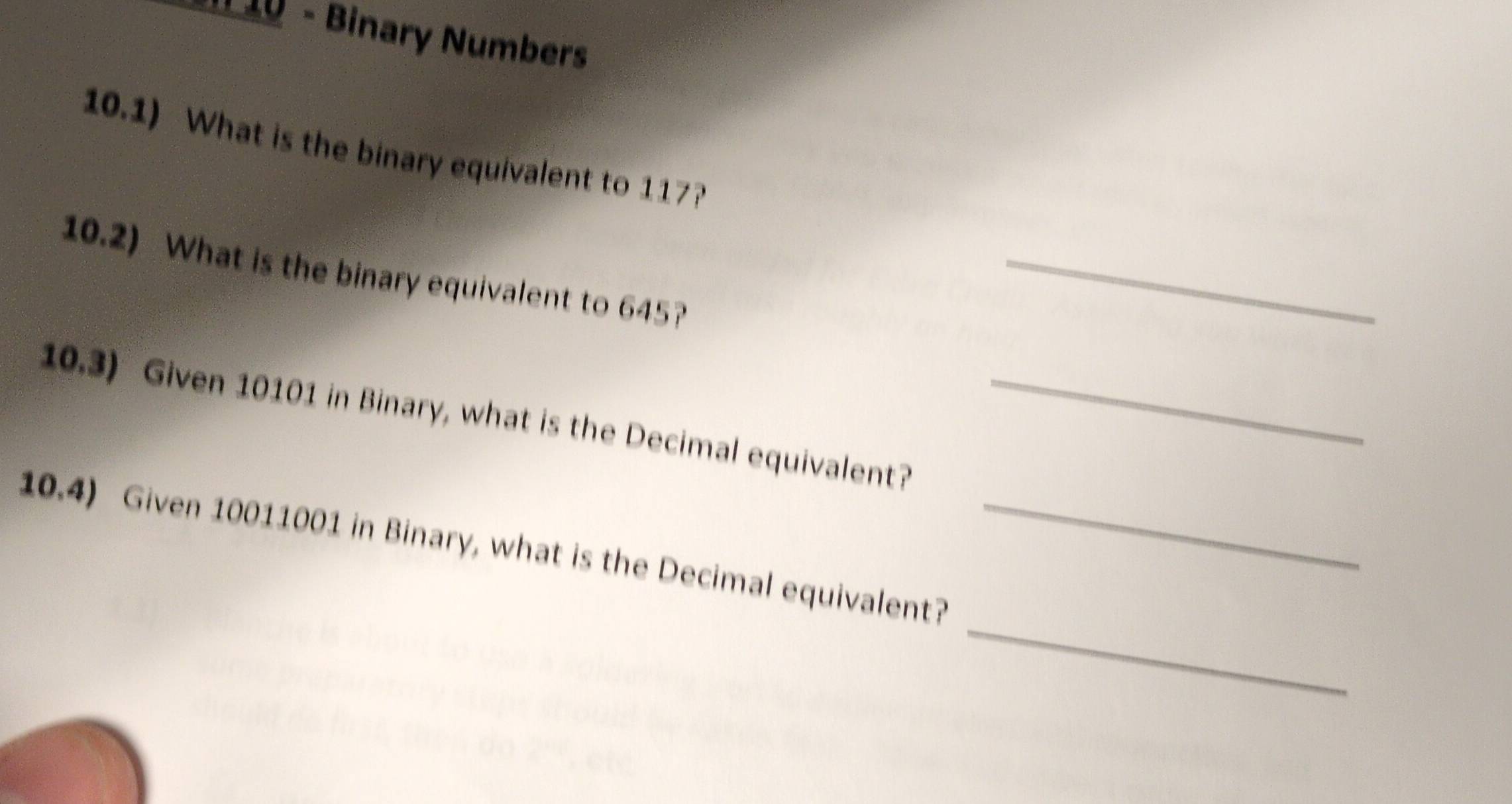 Solved: Binary Numbers 10.1) What is the binary equivalent to 117? 10.2 ...