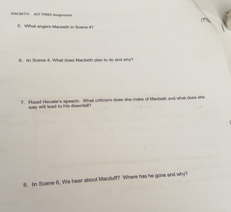 Solved: MACBETH ACT THREE Assignment 5. What angers Macbeth in Scene 4 ...