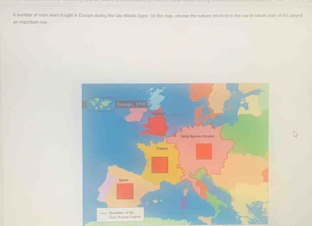 Solved: A number of wars were fought in Europe during the late Middle ...