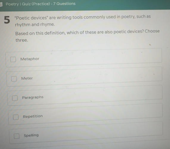 Solved: Poetry | Quiz (Practice) - 7 Questions 5 "Poetic devices" are ...