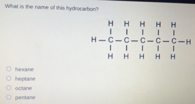 Gelöst:What is the name of this hydrocarbon? hexane heptane octane pentane