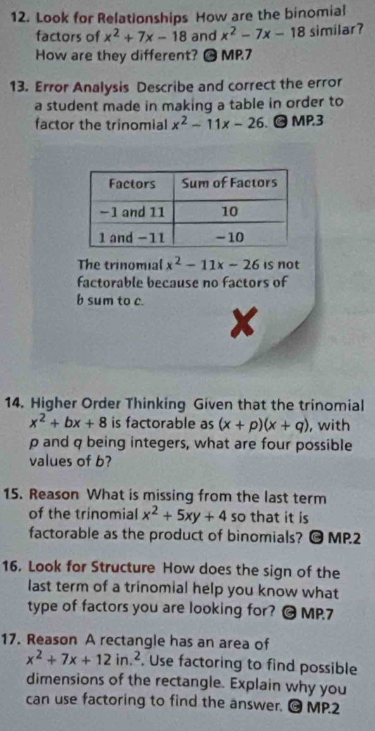 Solved: Look for Relationships How are the binomial factors of x^2+7x ...