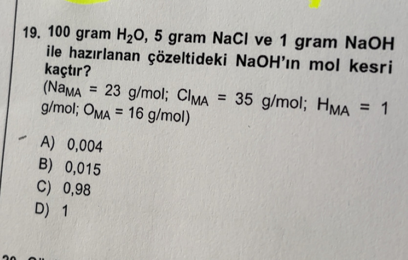 Gelöst:100 gram H_2O , 5 gram NaCl ve 1 gram NaOH ile hazırlanan ...