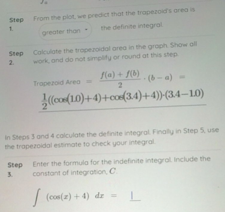 Solved: Ja Step From the plot, we predict that the trapezoid's area is ...