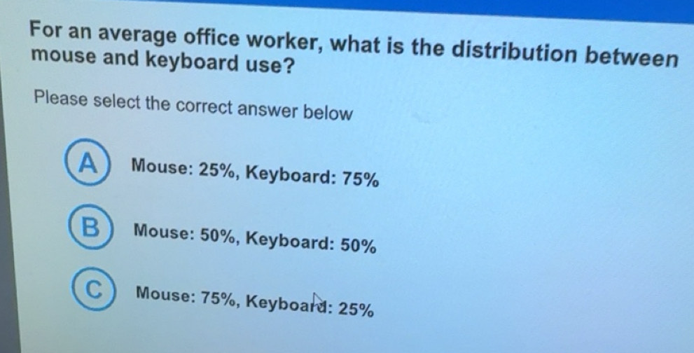 Solved: For an average office worker, what is the distribution between ...