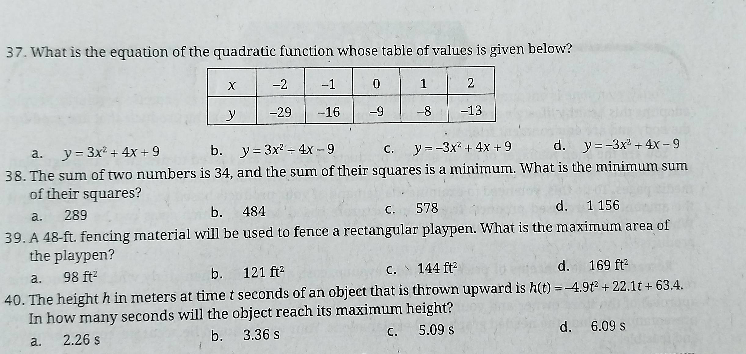 Solved: What is the equation of the quadratic function whose table of ...