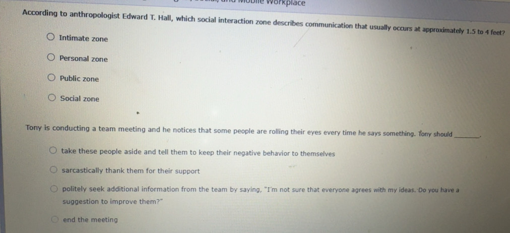 Solved: Moblie Wörkplace According to anthropologist Edward T. Hall ...