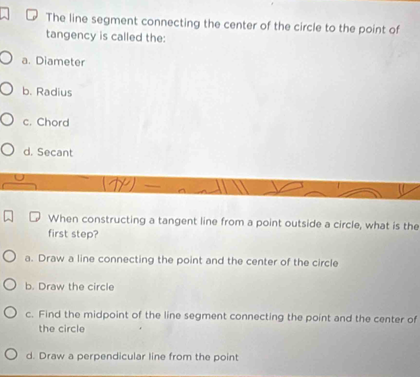 Solved: The line segment connecting the center of the circle to the ...