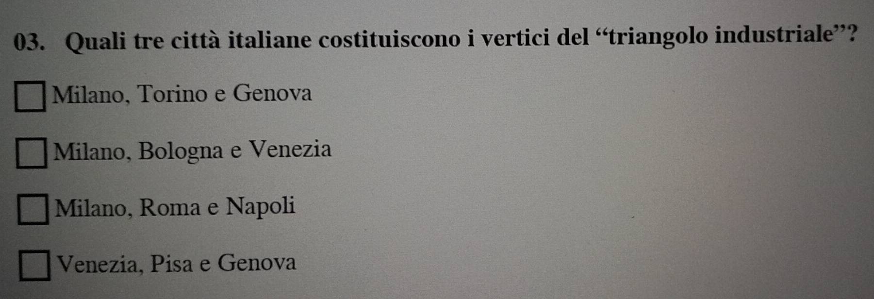 Risolto:Quali tre città italiane costituiscono i vertici del “triangolo ...