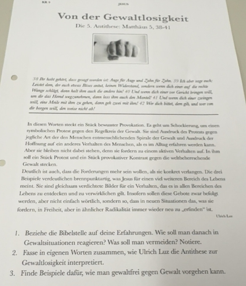Gelöst:KR 9 JESUs Von der Gewaltlosigkeit Die 5. Antithese: Matthäus 5 ...