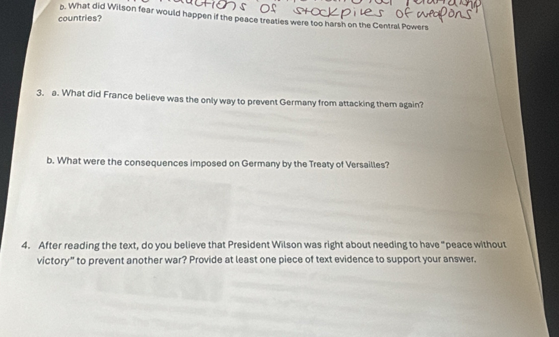 Solved: What did Wilson fear would happen if the peace treaties were ...