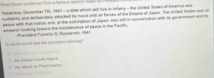 Solved: Read these sentences from a famous speech made by President ...