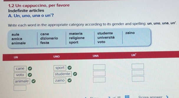 Solved: 1.2 Un cappuccino, per favore Indefinite articles A. Un, uno ...