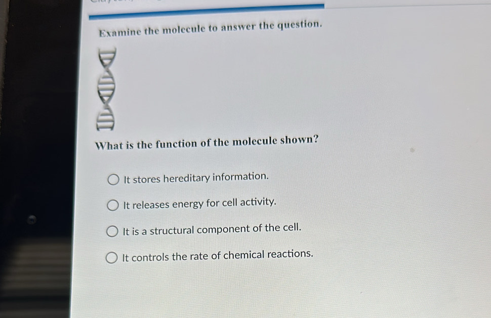 Solved: Examine the molecule to answer the question. What is the ...