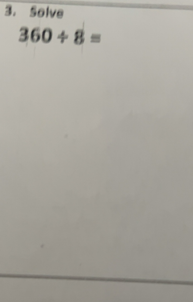 Solved: Solve 360/ 8= [Math]