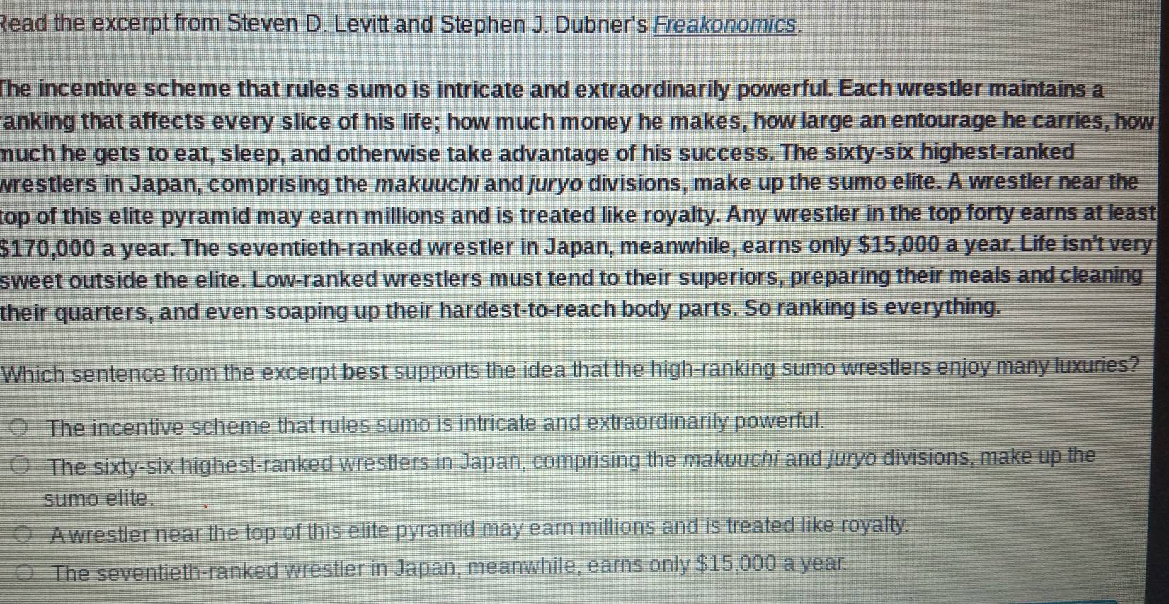 Solved: Read the excerpt from Steven D. Levitt and Stephen J. Dubner's Freakonomics. The ...