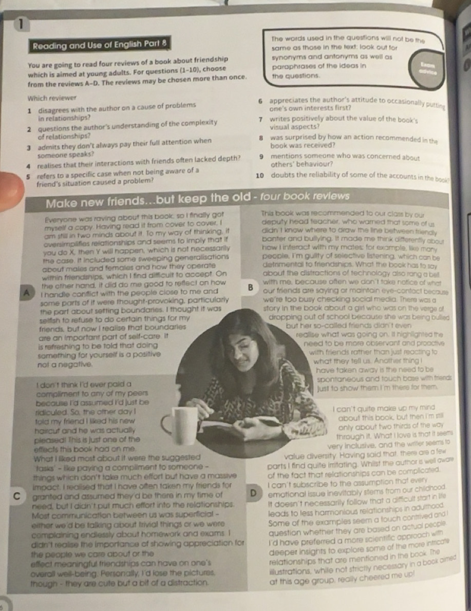 Risolto:The words used in the questions will not be the Reading and Use ...