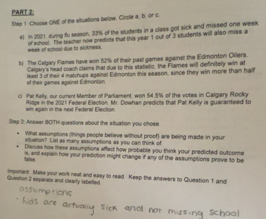 Solved: Choose ONE of the situations below. Circle a, b, or c. a) In ...