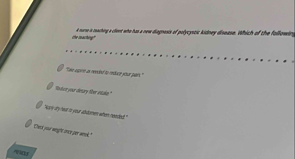 Solved: A nurse is teaching a client who has a new diagnosis of ...