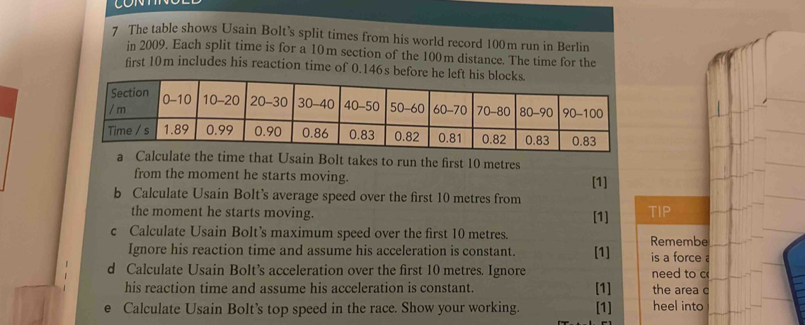 Solved: CON 7 The table shows Usain Bolt’s split times from his world ...