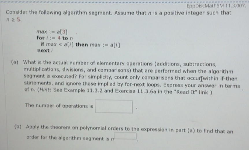 Solved: EppDiscMath5M 11.3.007. Consider the following algorithm ...