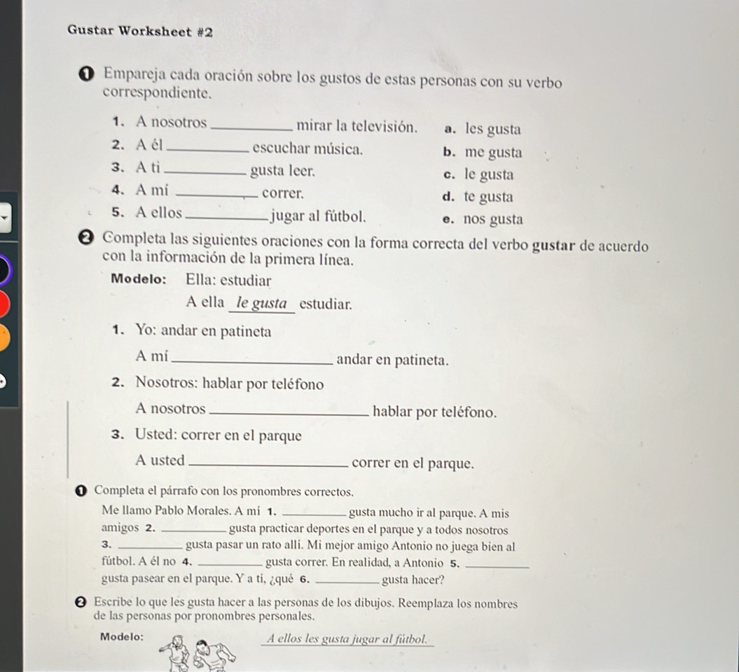 Solved: Gustar Worksheet #2 O Empareja cada oración sobre los gustos de ...