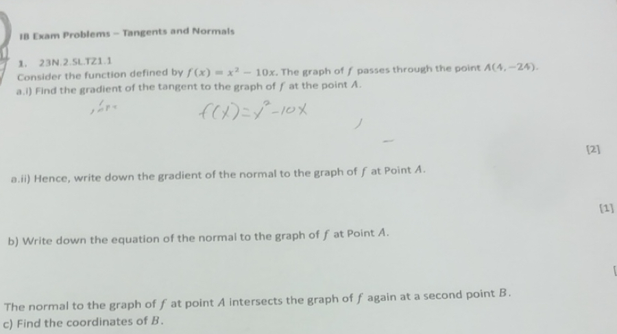 Solved: IB Exam Problems - Tangents and Normals 1. 23N.2.SL.TZ1.1 ...