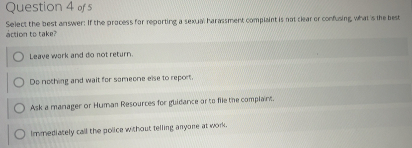 Solved: of5 Select the best answer: If the process for reporting a ...