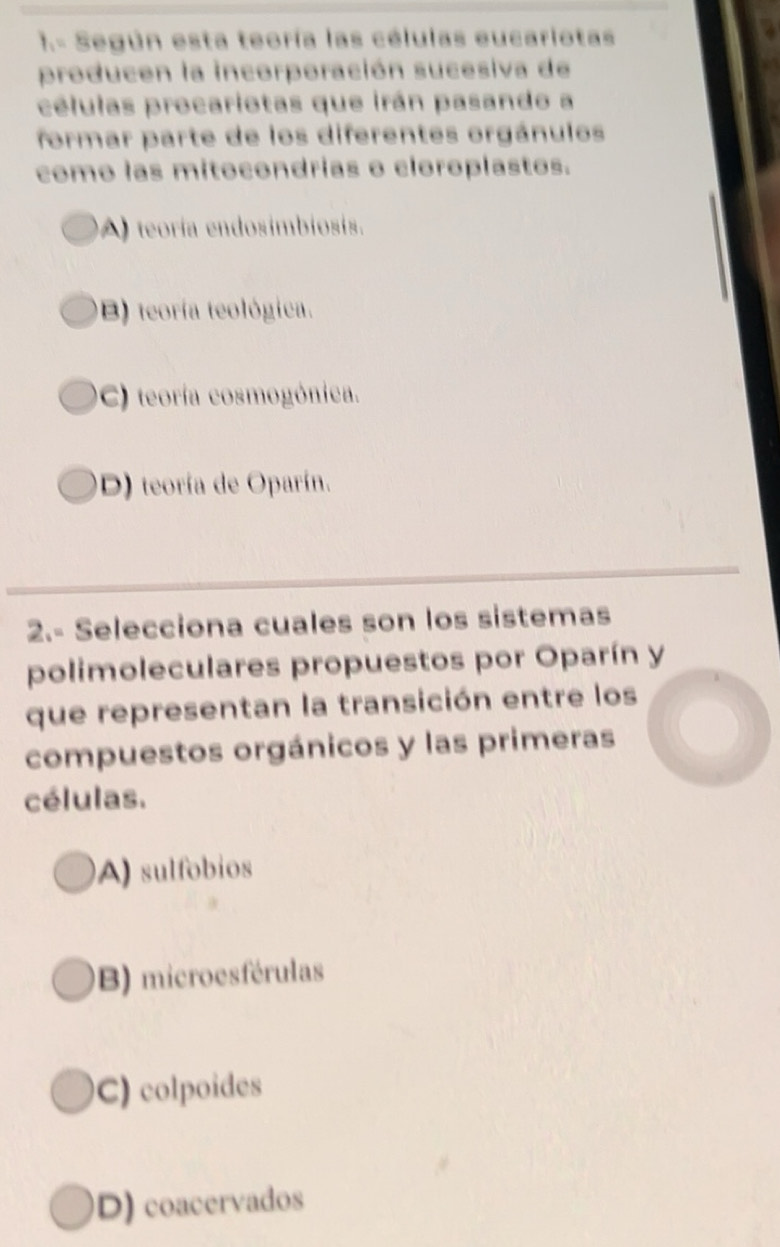 Resuelto:1- Según esta teoría las células eucariotas producen la ...