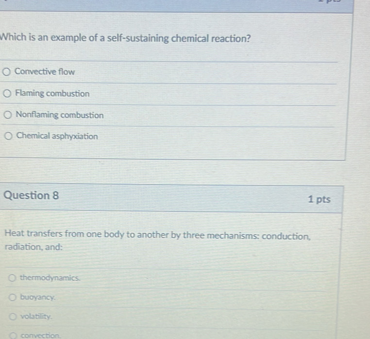 Solved: Which is an example of a self-sustaining chemical reaction ...