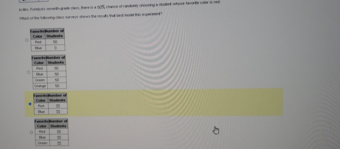 Solved: In Mrs. Formica's seventh-grade class, there is a 50% chance of ...