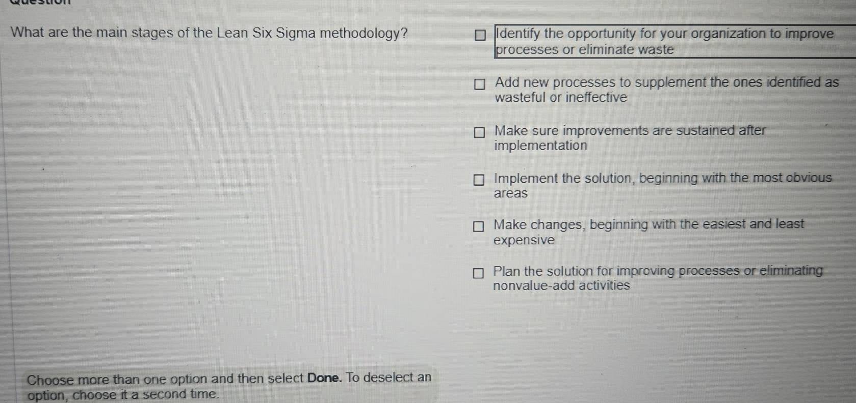 Solved: What are the main stages of the Lean Six Sigma methodology ...