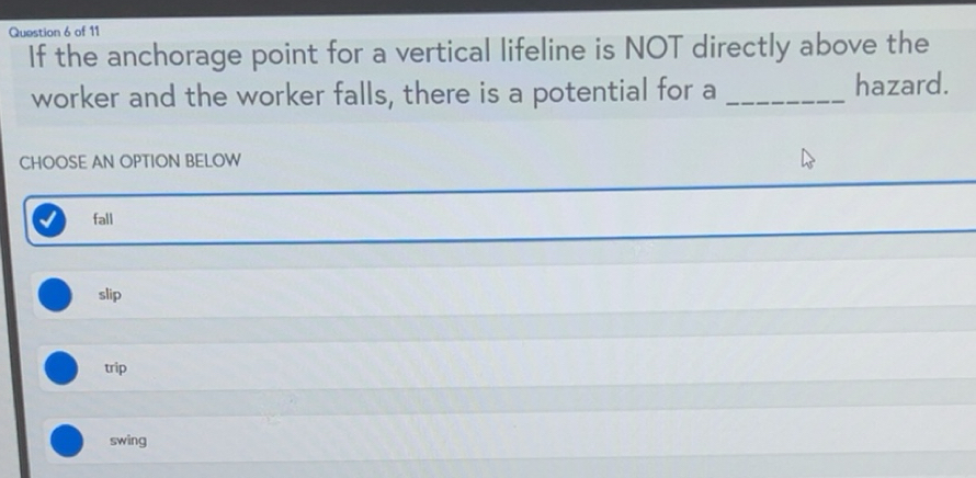 Solved: If the anchorage point for a vertical lifeline is NOT directly ...