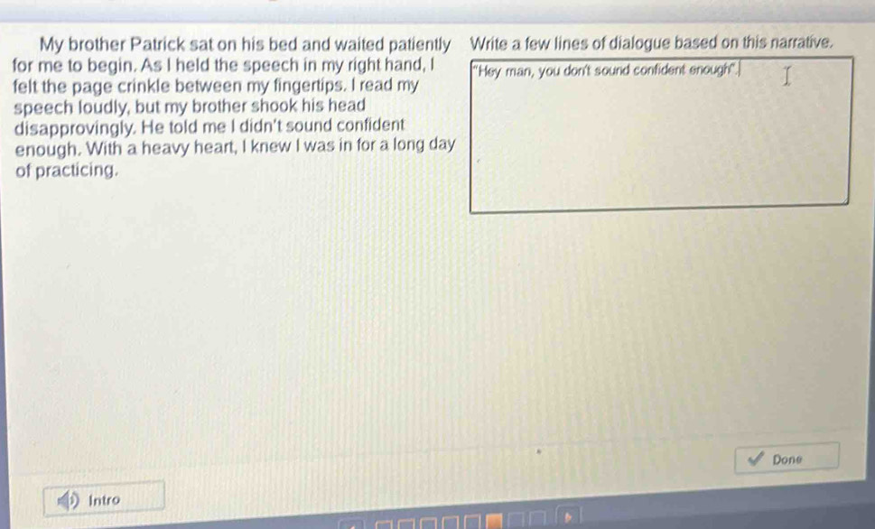 Solved: My brother Patrick sat on his bed and waited patiently Write a ...