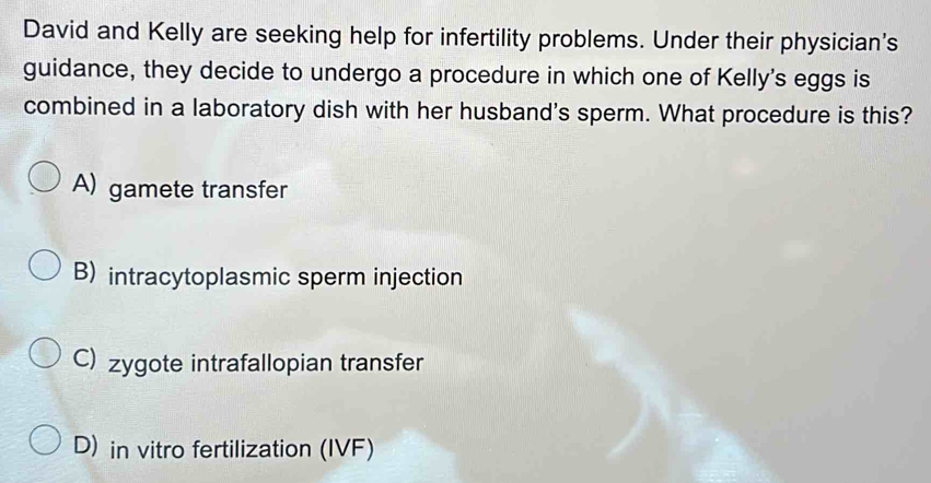 Solved: David and Kelly are seeking help for infertility problems ...