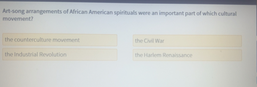 Solved: Art-song arrangements of African American spirituals were an ...