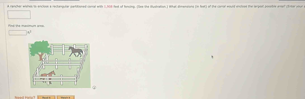 Solved: A rancher wishes to enclose a rectangular partitioned corral ...