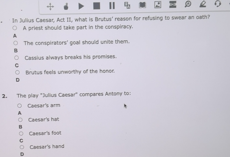 Solved: In Julius Caesar, Act II, what is Brutus’ reason for refusing ...