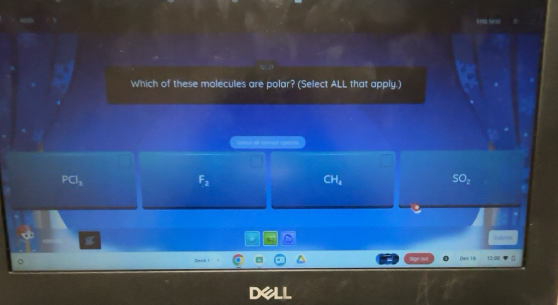 Solved: 0: Sé 10 Which of these molecules are polar? (Select ALL that ...